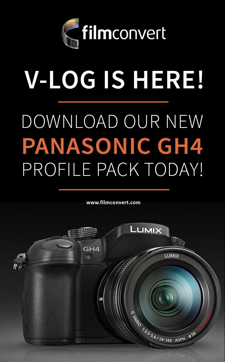 FilmConvert now offering GH4 V-log profiles - Newsshooter