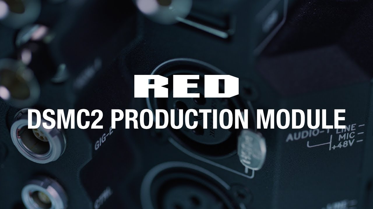 RED DSMC2 Production Module Announced - Newsshooter