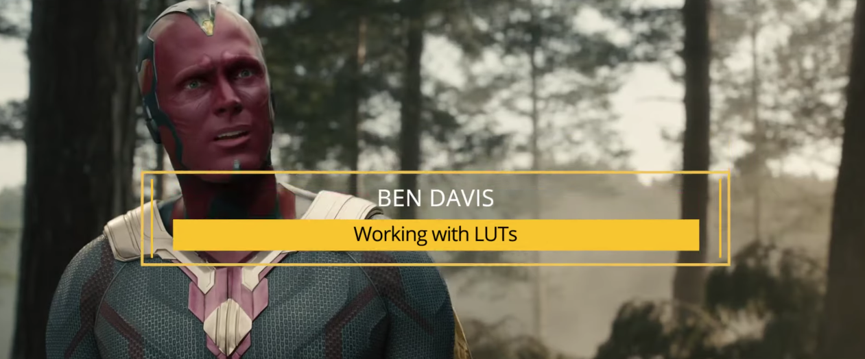 Working with LUTs- Ben Davis BSC - Newsshooter