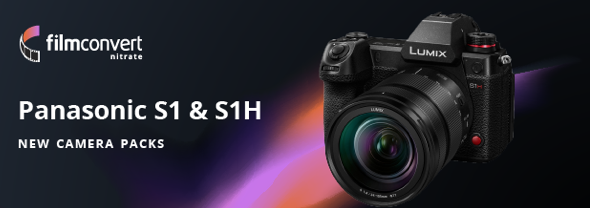 Filmconvert Panasonic S1H & S1 Camera Packs - Newsshooter