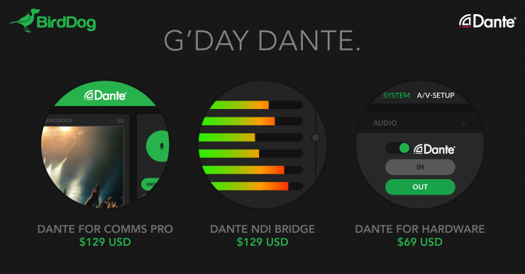 BirdDog announces Dante® Support for all Hardware, Comms Pro, and new Dante Bridge software ...