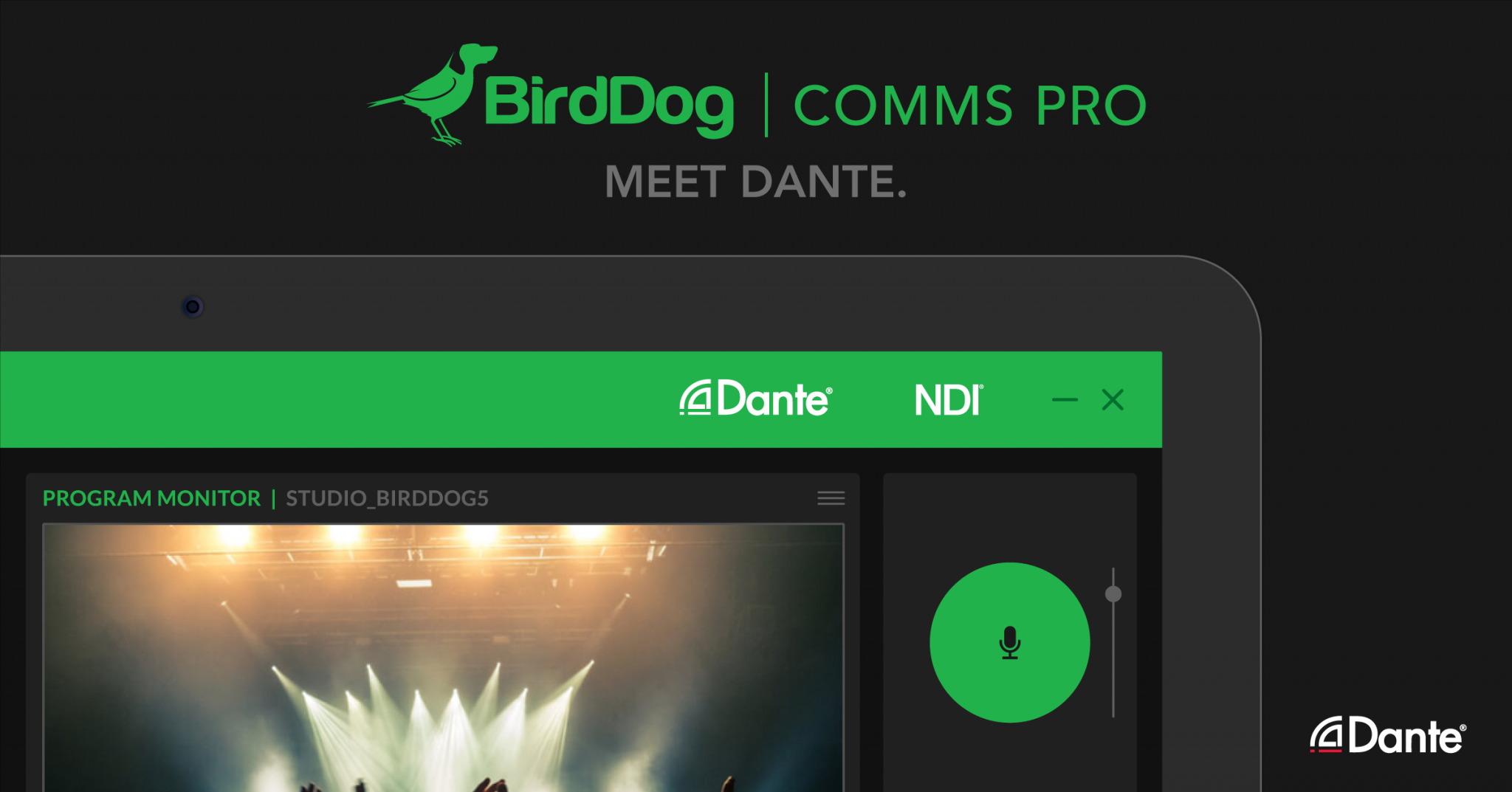 BirdDog announces Dante® Support for all Hardware, Comms Pro, and new Dante Bridge software ...