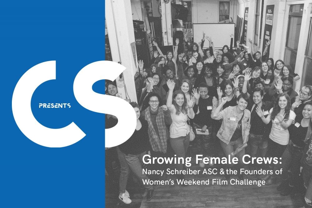 Growing Female Film Crews with Nancy Schreiber ASC & WWFC Founders ...