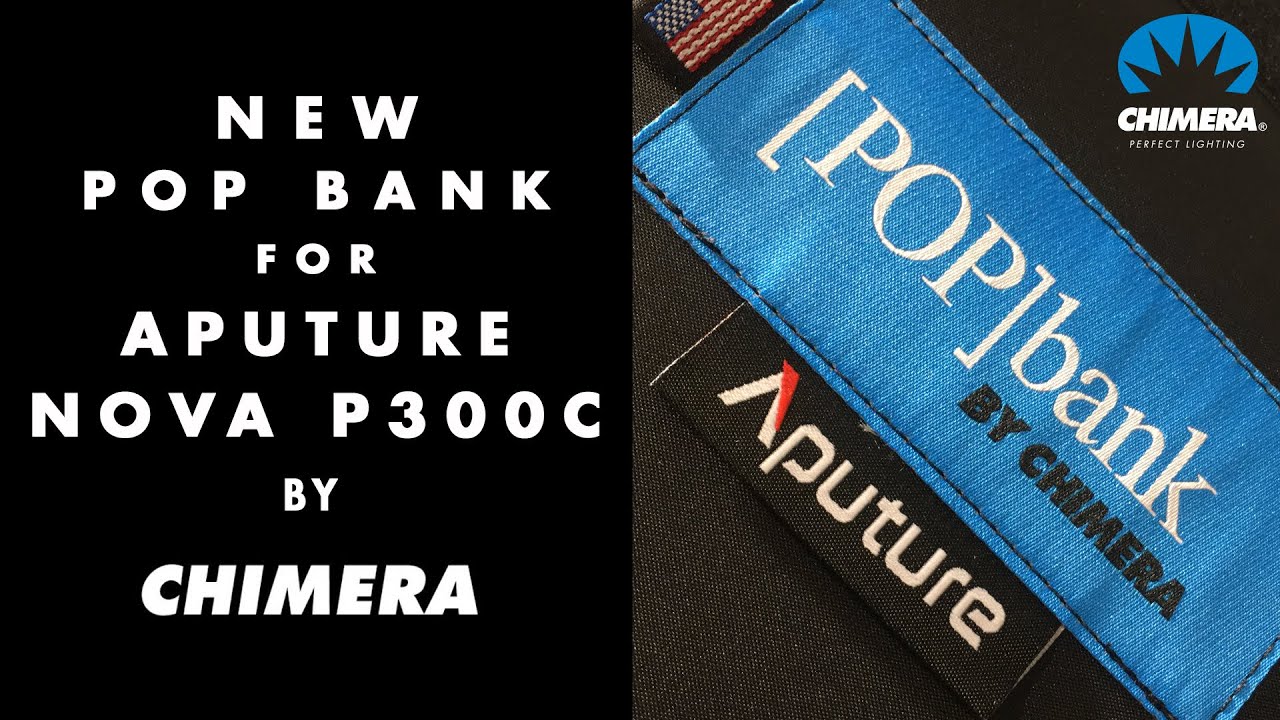 Chimera POP Bank for Aputure Nova P300c - Newsshooter