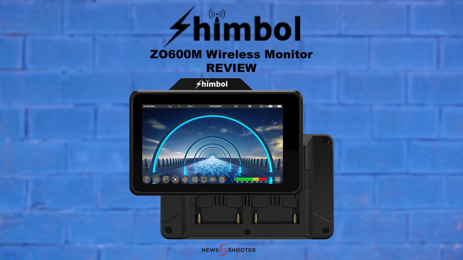 Shimbol ZO600M 5.5" Wireless Video Transmission Device Review - Newsshooter