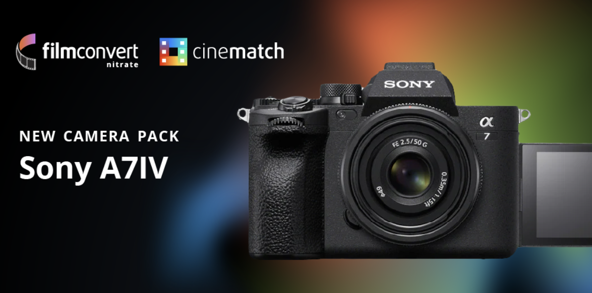 FilmConvert Sony a7 IV Camera Pack - Newsshooter