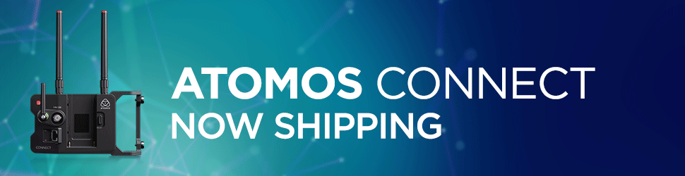 AtomosConnect Shipping 970x250 July 8 - Newsshooter