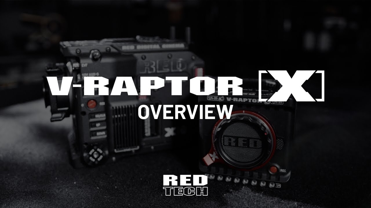 RED TECH– V-RAPTOR [X] 8K VV Overview - Newsshooter