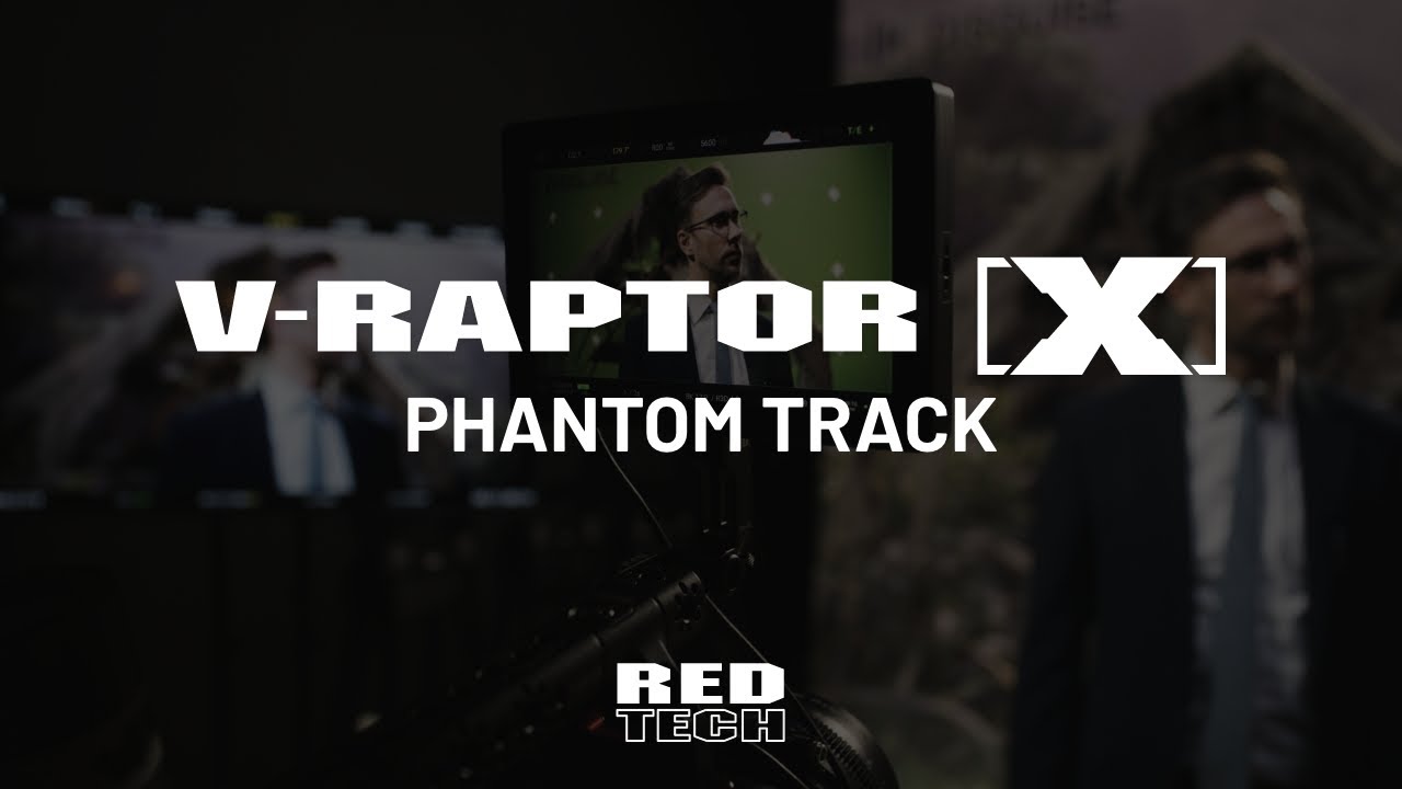 RED TECH | VRX PHANTOM TRACK - Newsshooter