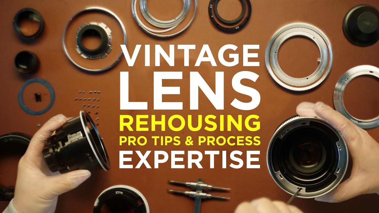 Rehousing Vintage Lenses – The journey to cine lens masterpieces with G ...