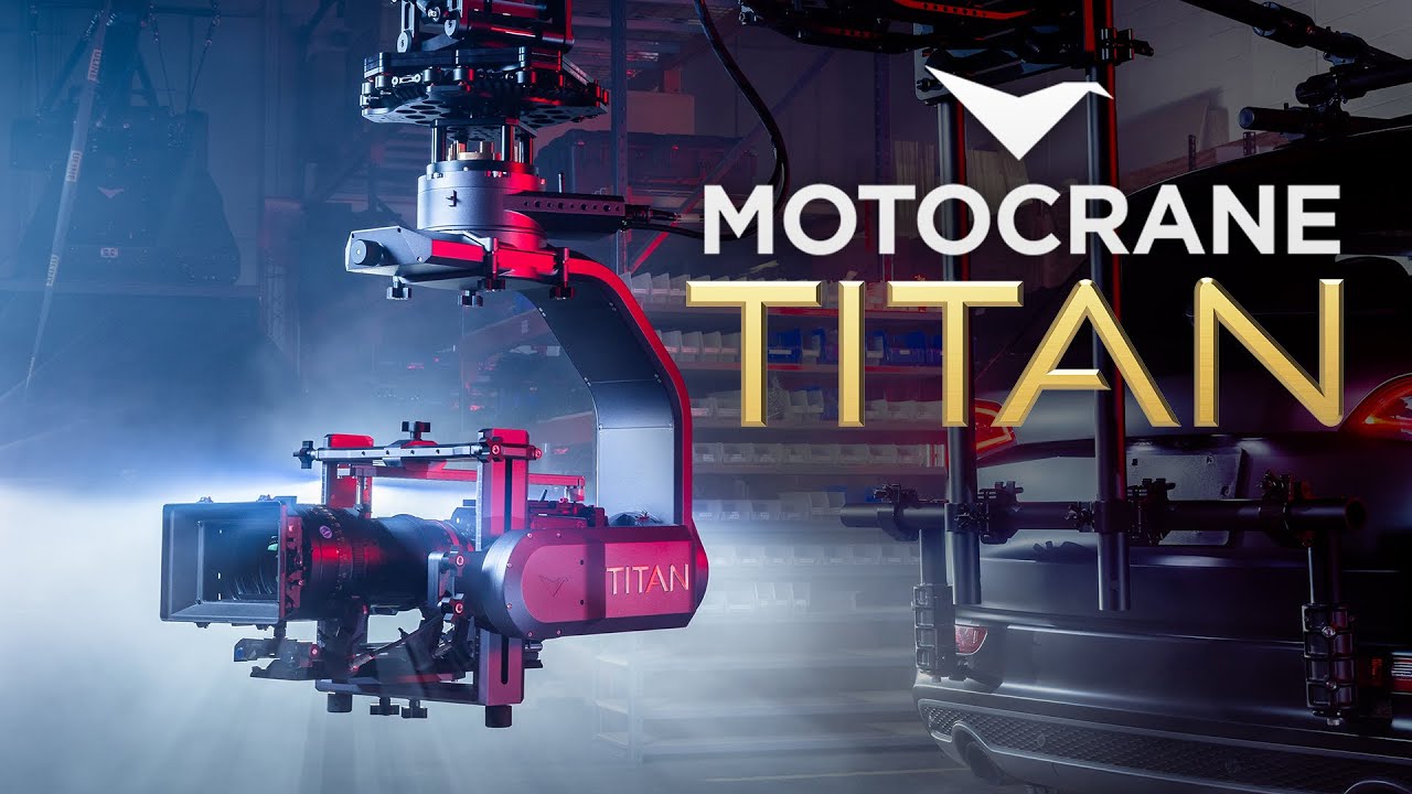 MotoCrane TITAN The Pursuit of Perfect - Newsshooter