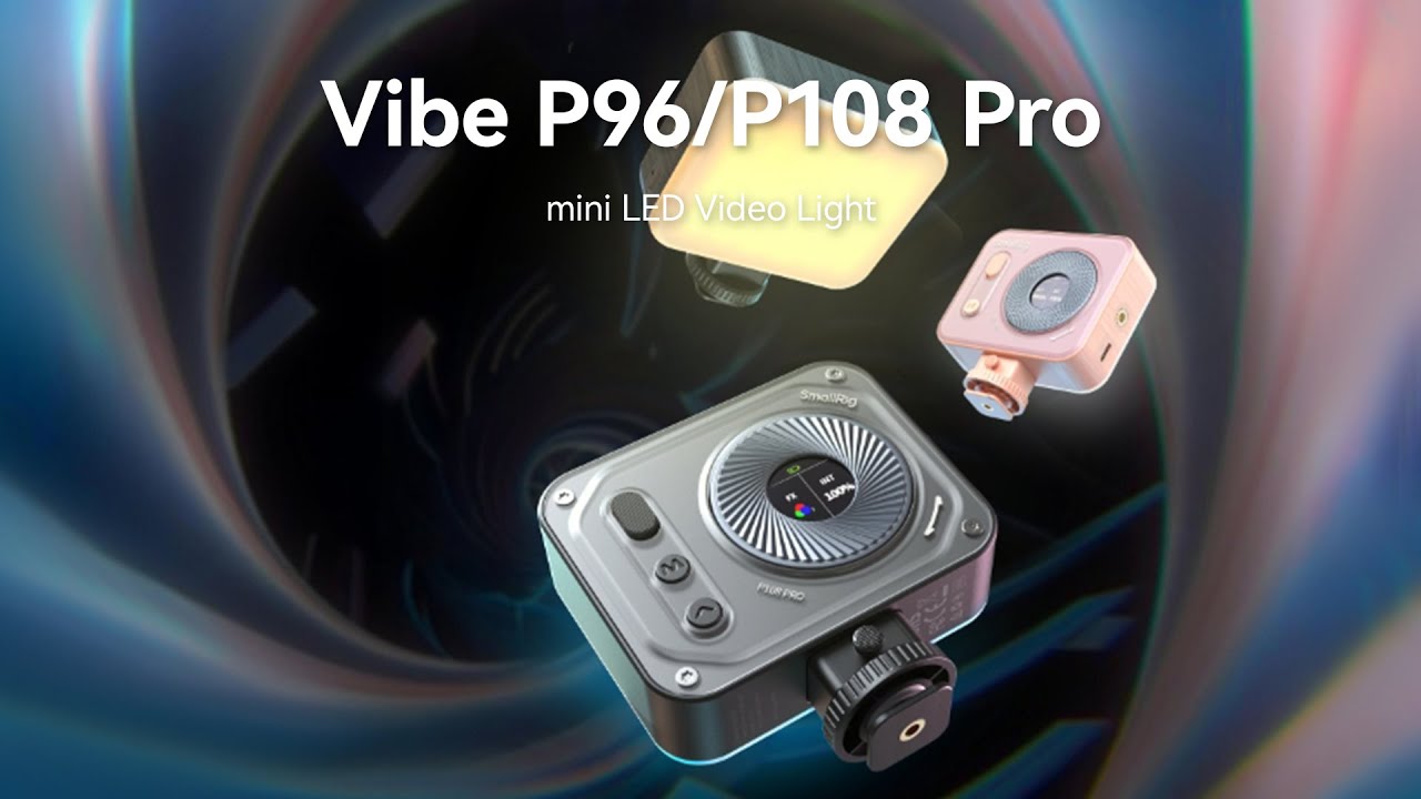 SmallRig Vibe P96 & P108 Pro mini LED Video Lights - Newsshooter
