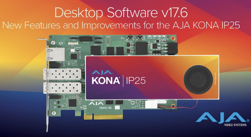 AJA Desktop Software v17.6 - Newsshooter